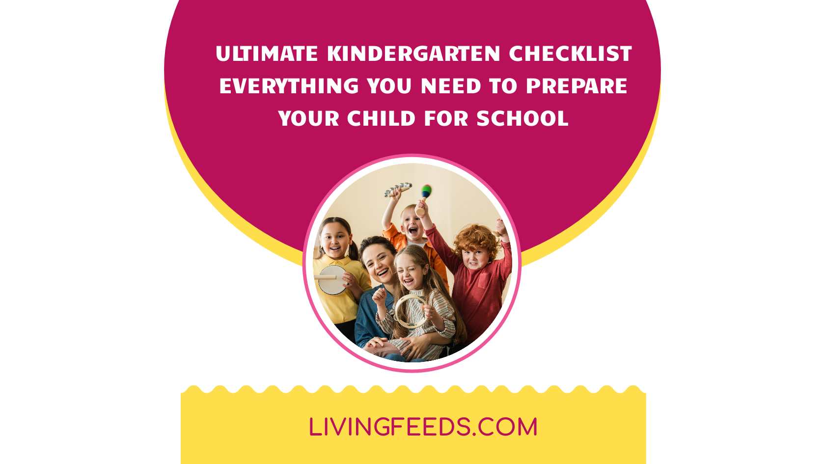 Ultimate Kindergarten Checklist - Prepare Your Child for School
